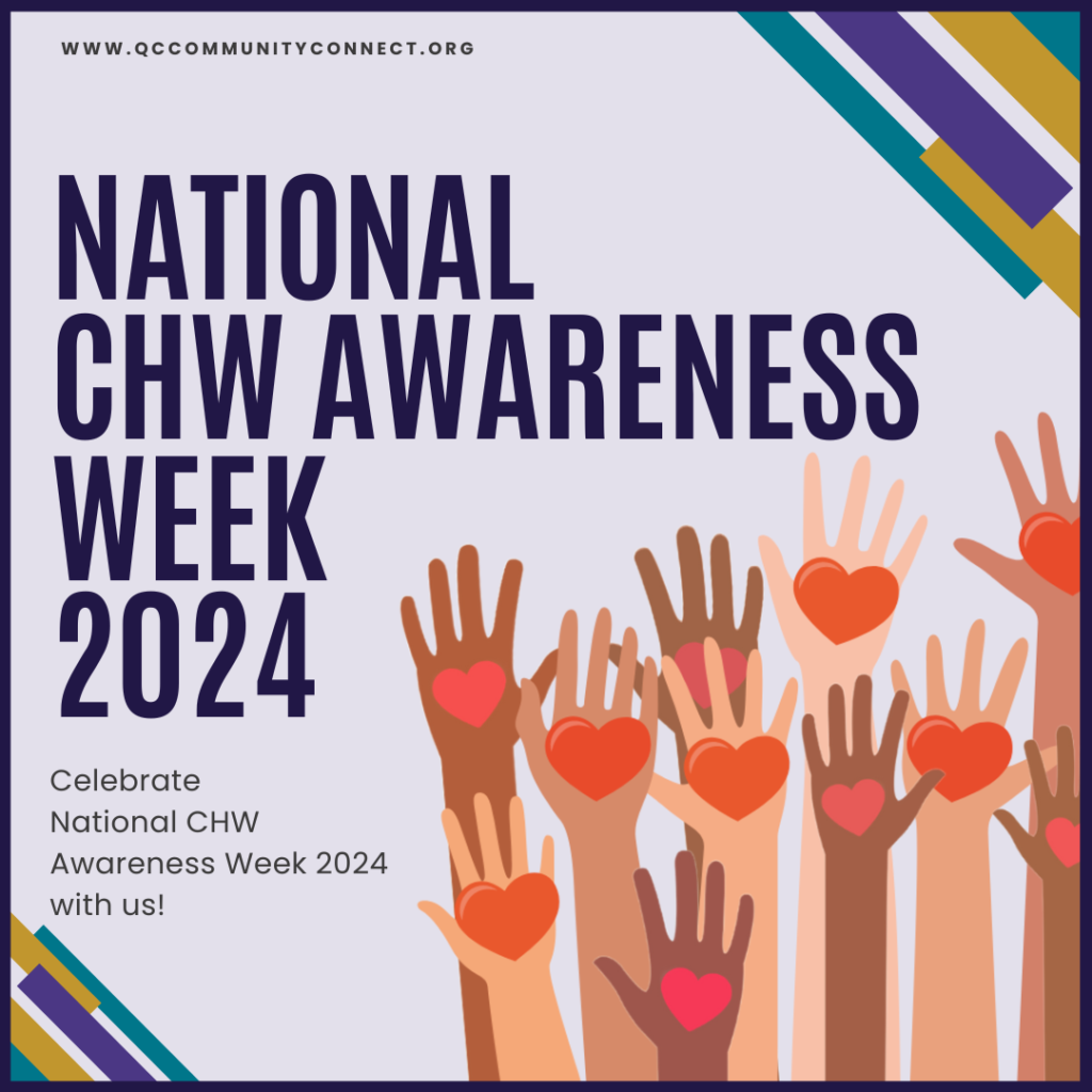 National CHW Awareness Week: Celebrating CHWs - QC Community Connect